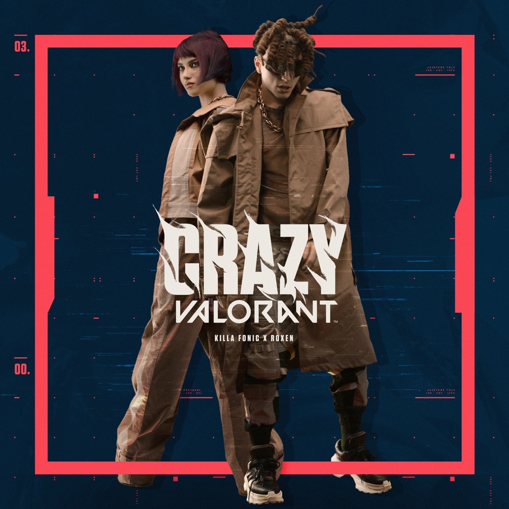 Killa Fonic & Roxen - Crazy VALORANT - Reviews - Album of The Year
