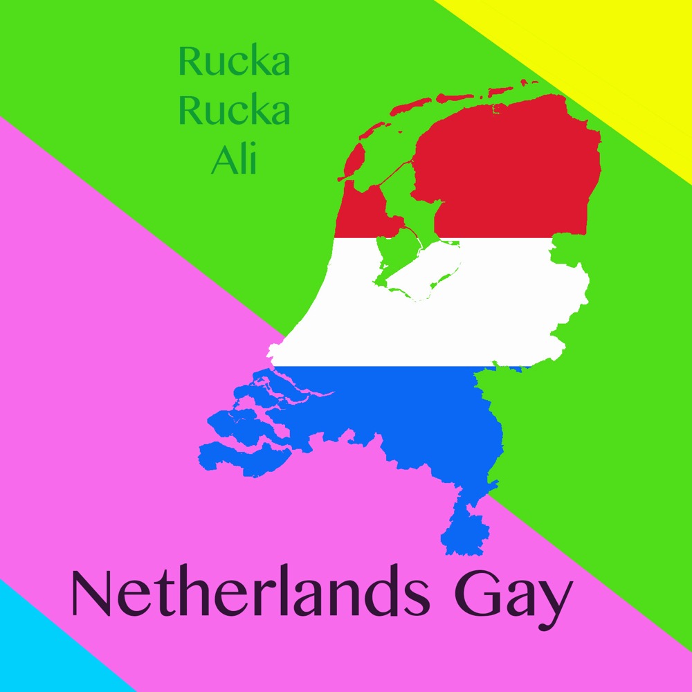 Rucka Rucka Ali - Netherlands Gay (Single) - Reviews - Album of The Year