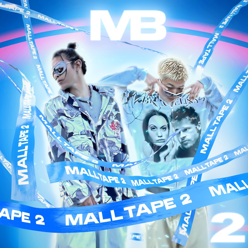 Mall Boyz - Mall Tape 2 (EP) - Reviews - Album of The Year