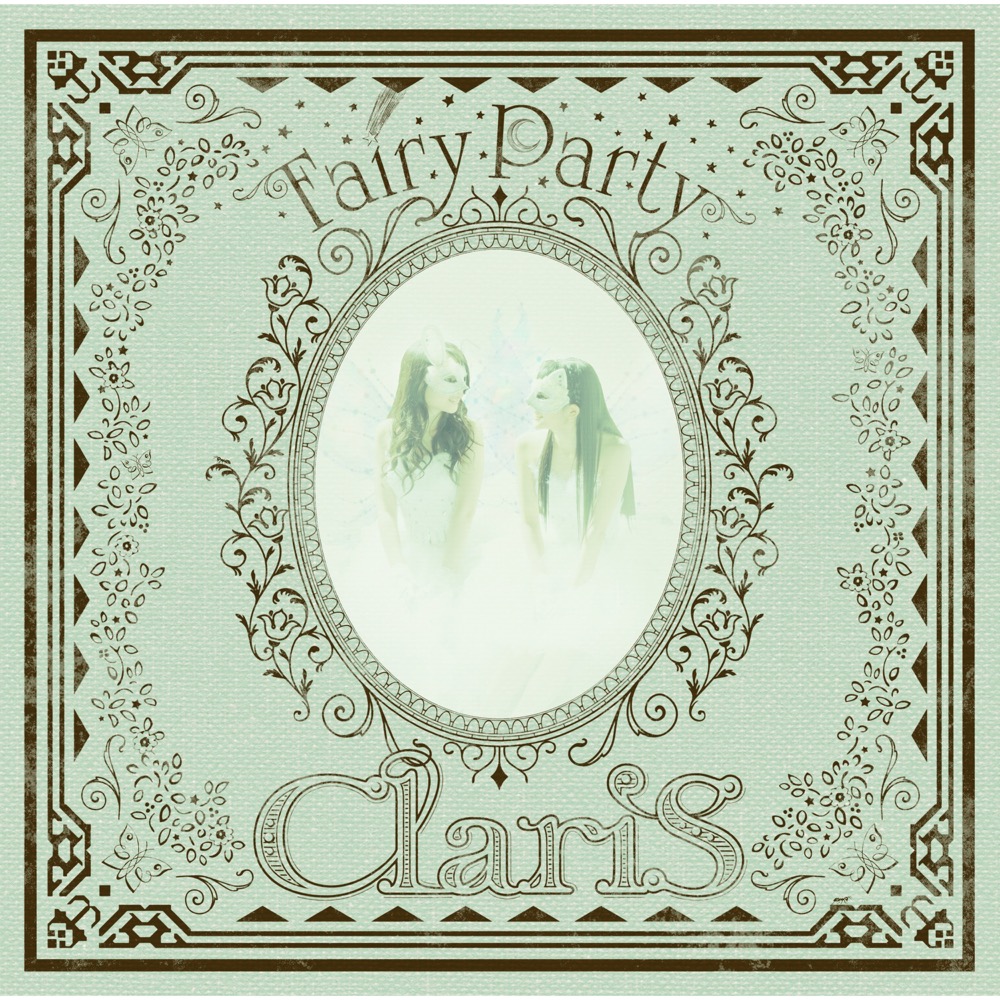 ClariS - Fairy Party - Reviews - Album of The Year