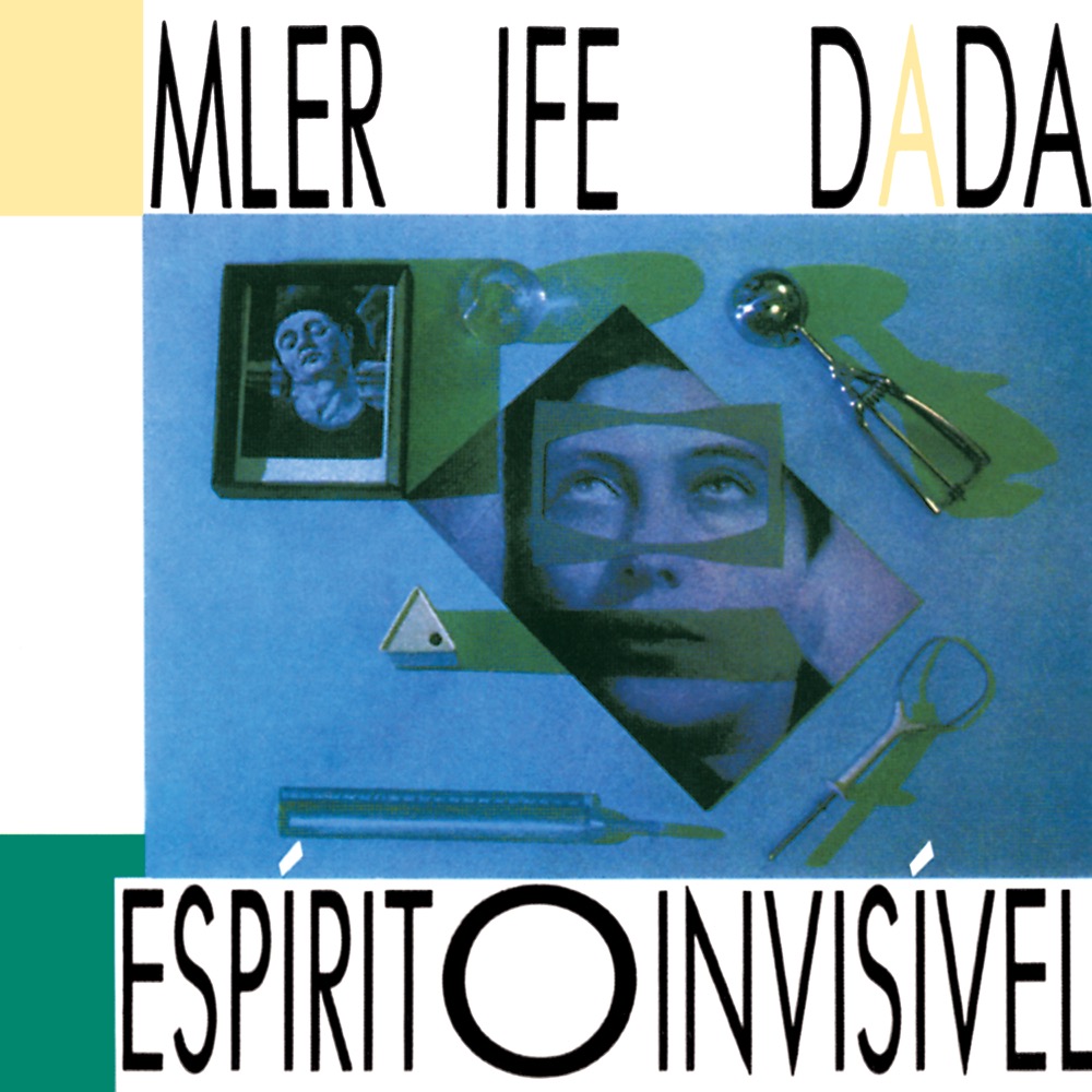Mler Ife Dada - Espírito Invisível - Reviews - Album of The Year