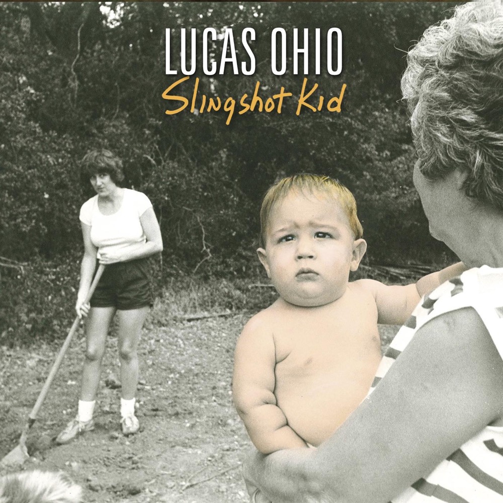 Lucas Ohio - Slingshot Kid - Reviews - Album of The Year