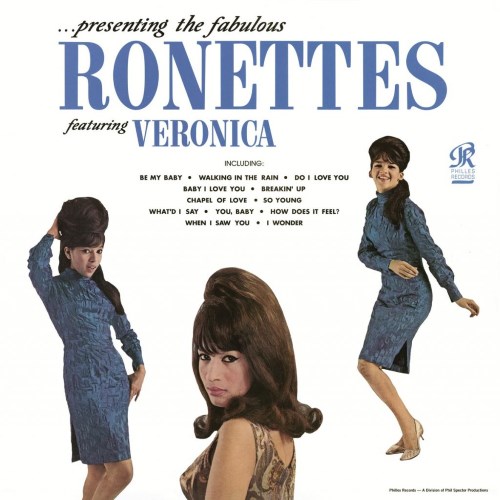 The Ronettes - Presenting the Fabulous Ronettes featuring Veronica ...