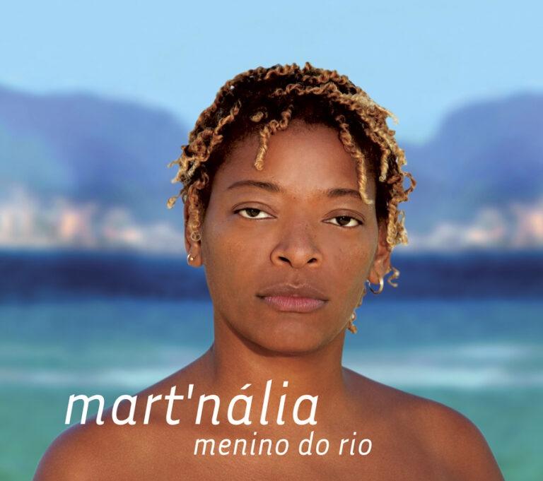 Mart'nália - Menino Do Rio - Reviews - Album of The Year