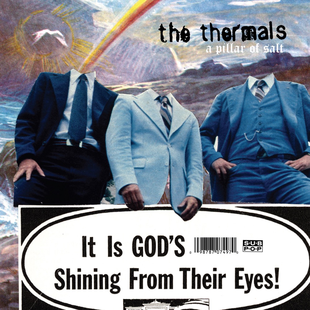 The Thermals - A Pillar Of Salt (Single) - Reviews - Album of The Year