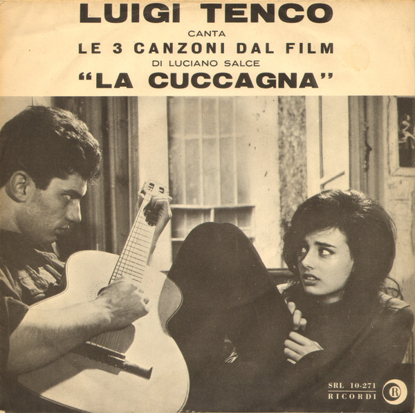 Luigi Tenco - Le 3 Canzoni Dal Film "La Cuccagna" - Reviews - Album of ...