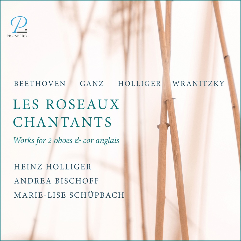 Heinz Holliger, Andrea Bischoff & Marie-Lise Schüpbach - Les Roseaux ... Heinz Holliger, Andrea Bischoff & Marie-Lise Schüpbach - Les Roseaux ...