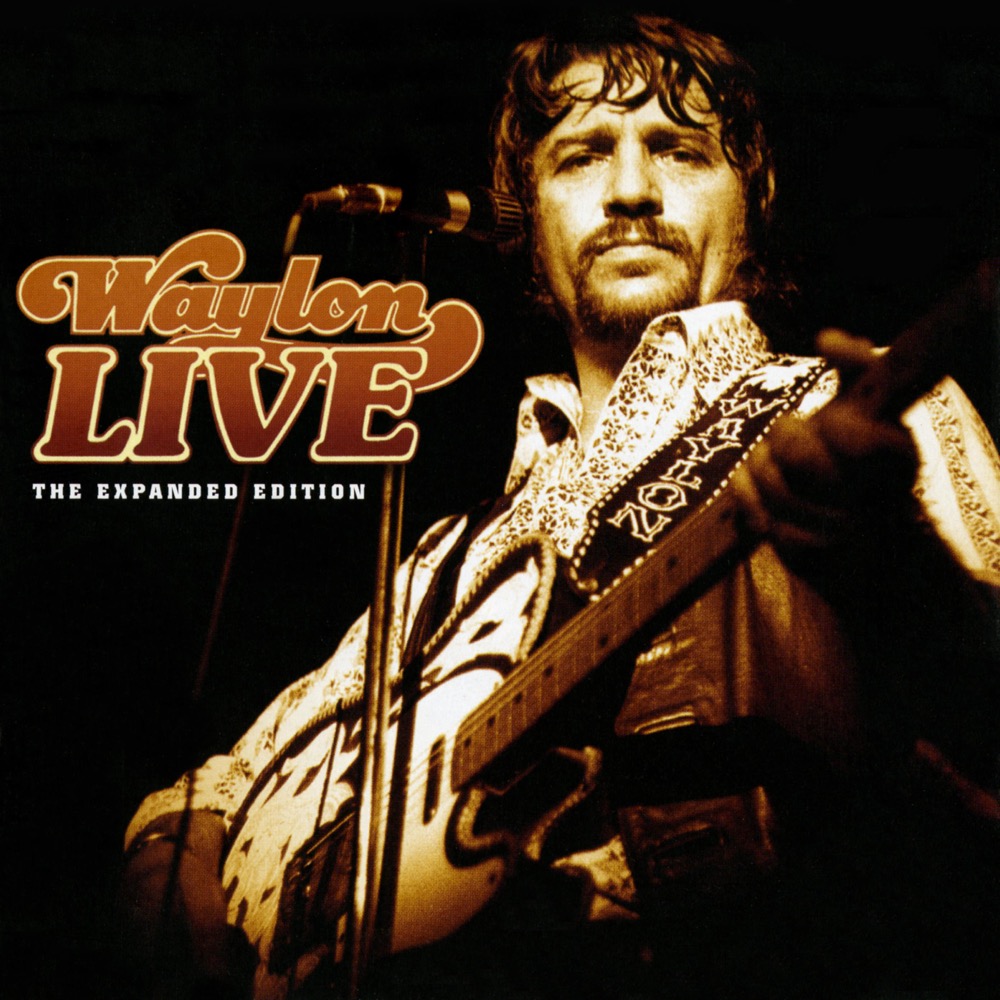 Waylon Jennings - Waylon Live (Live) - Reviews - Album of The Year