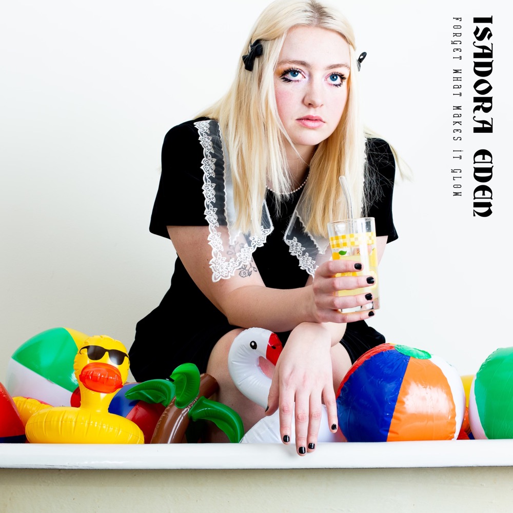 Isadora Eden - Forget What Makes It Glow - Reviews - Album of The Year