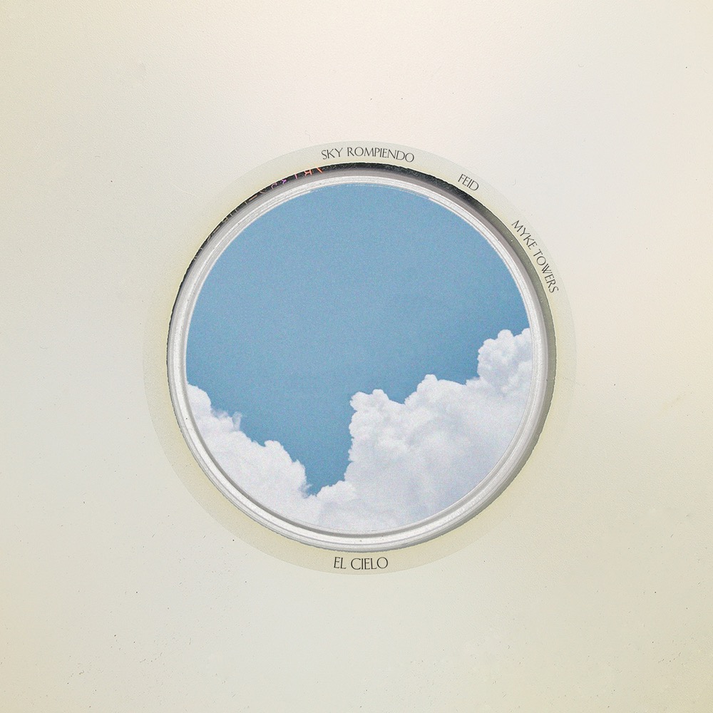 Sky Rompiendo, Feid & Myke Towers - El Cielo - Reviews - Album of The Year