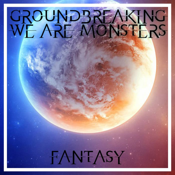 Groundbreaking - Fantasy - Reviews - Album of The Year