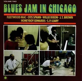 Fleetwood Mac, Otis Spann, Willie Dixon, J.T. Brown, Buddy Guy, David ...