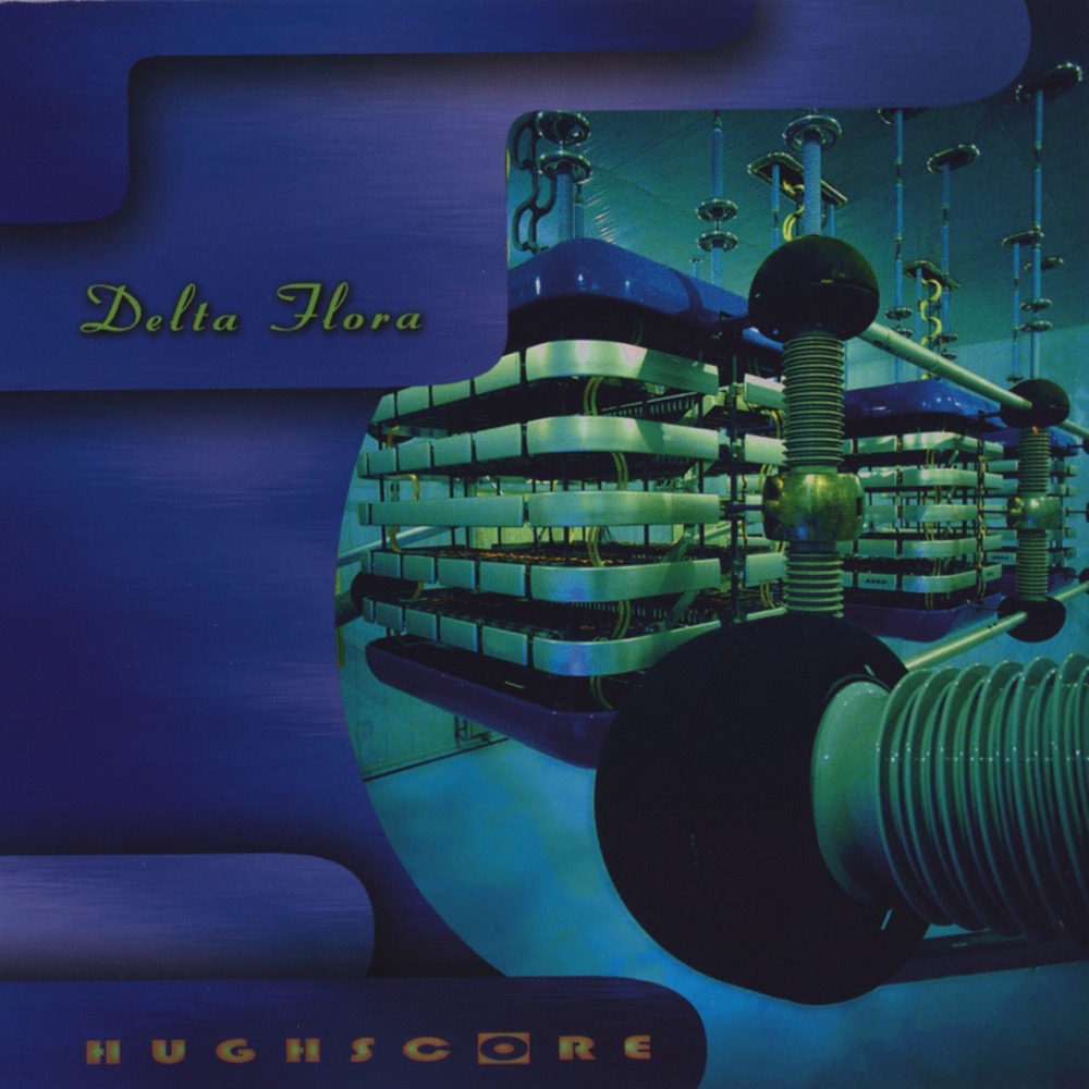 Hughscore - Delta Flora - Reviews - Album of The Year