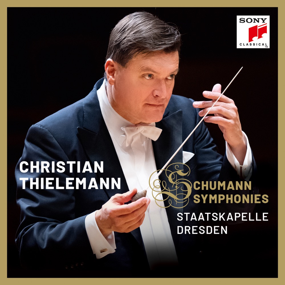 Christian Thielemann & Staatskapelle Dresden - Schumann: Symphonies ...