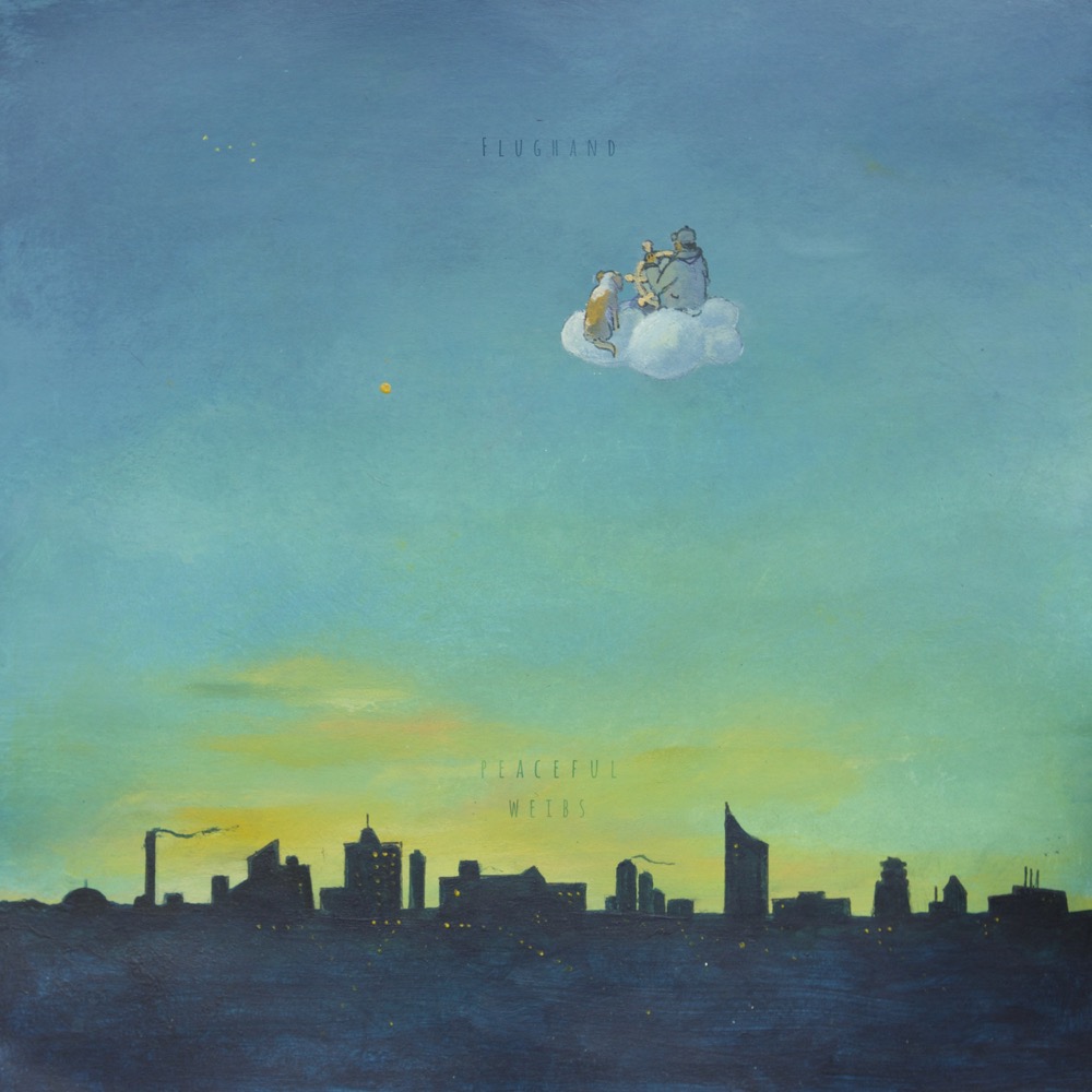 Flughand - peaceful weibs - Reviews - Album of The Year