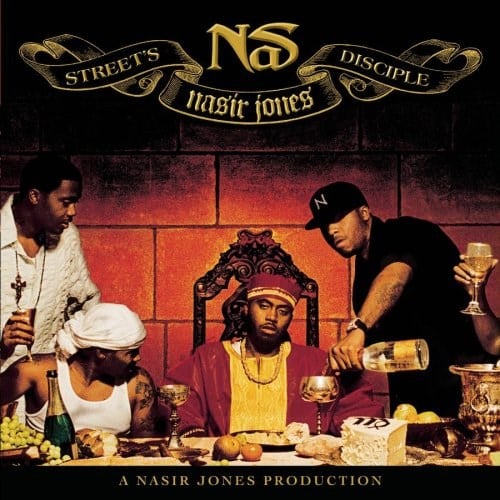 Nas - Street's Disciple - Reviews - Album of The Year