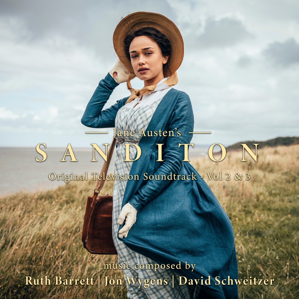 Ruth Barrett, Jon Wygens & David Schweitzer - Sanditon - Vol. 2 & 3 ...