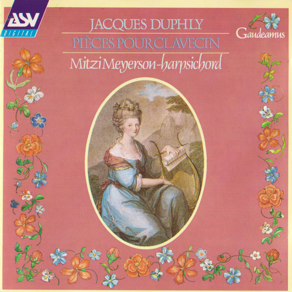 Mitzi Meyerson - Jacques Duphly: Pièces pour Clavecin - Reviews - Album ...