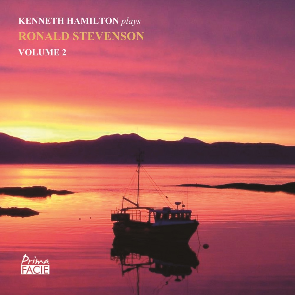 Kenneth Hamilton - Ronald Stevenson Volume 2 - Reviews - Album of The Year