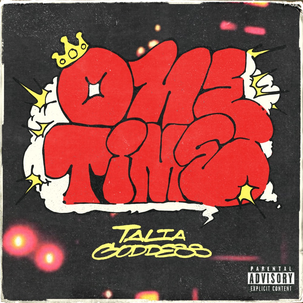 Talia Goddess - One Time - Reviews - Album of The Year