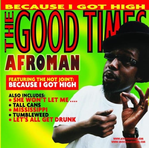 Afroman - The Good Times (Compilation) - Reviews - Album of The Year