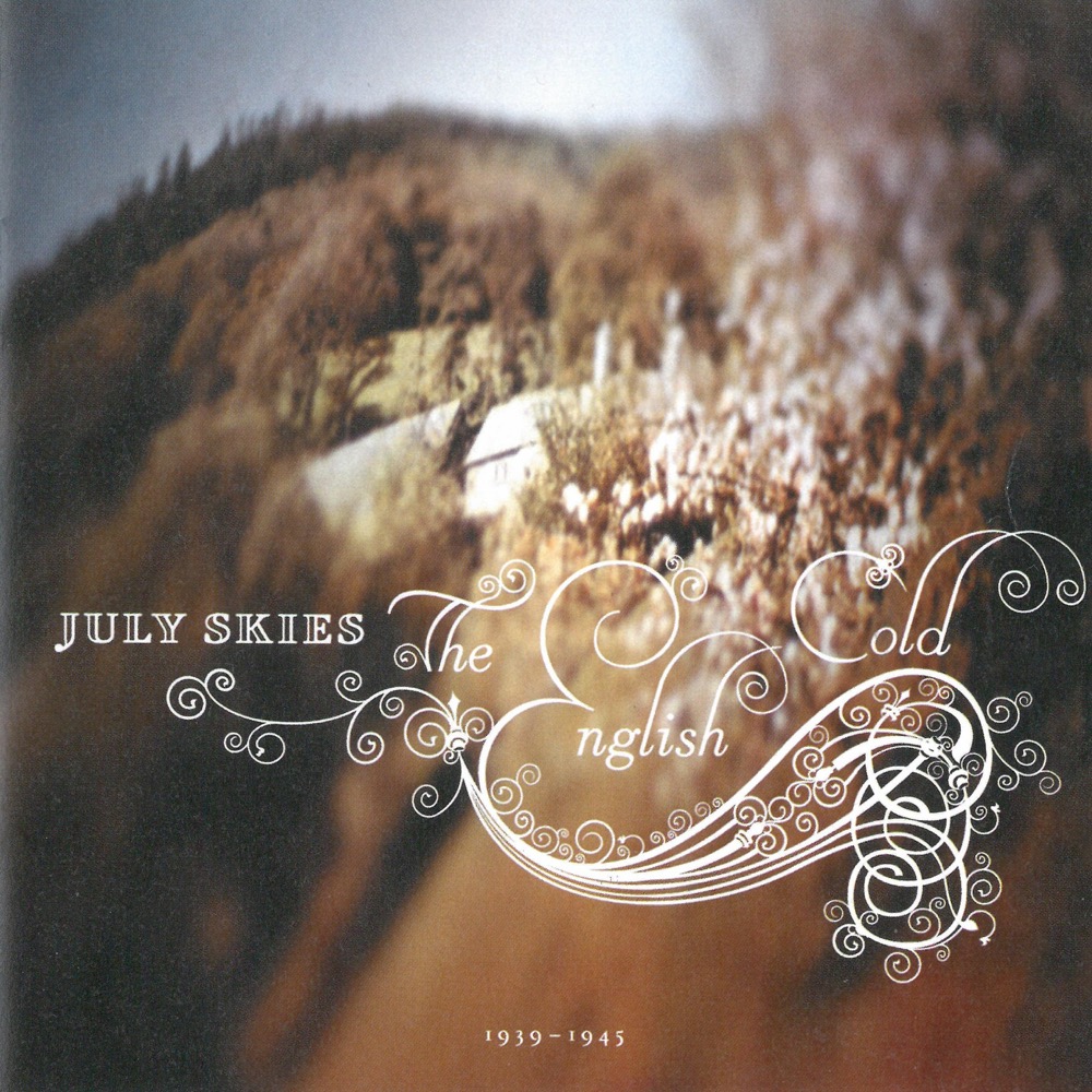 July Skies - The English Cold - Reviews - Album of The Year