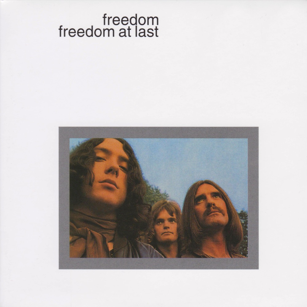 Freedom - Freedom at Last - Reviews - Album of The Year