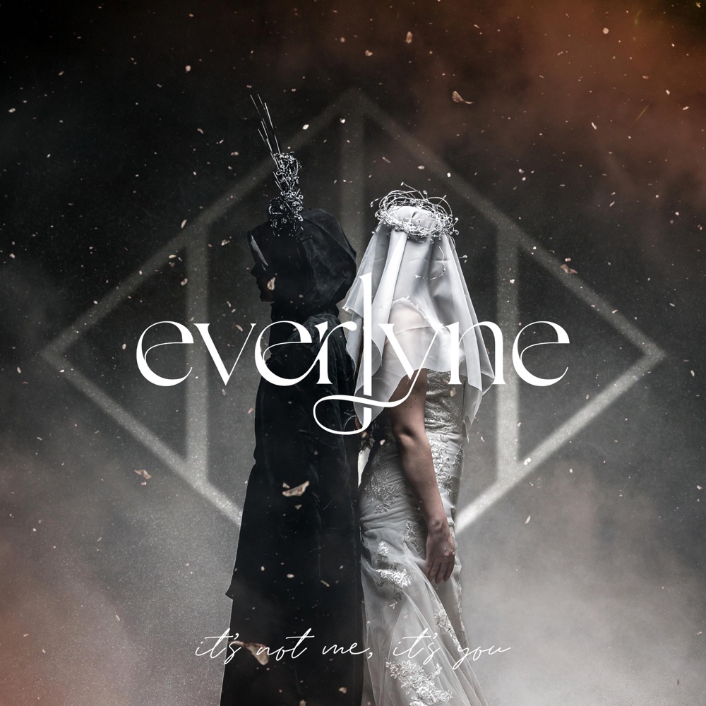 Everlyne - It's not me, It's you (EP) - Reviews - Album of The Year