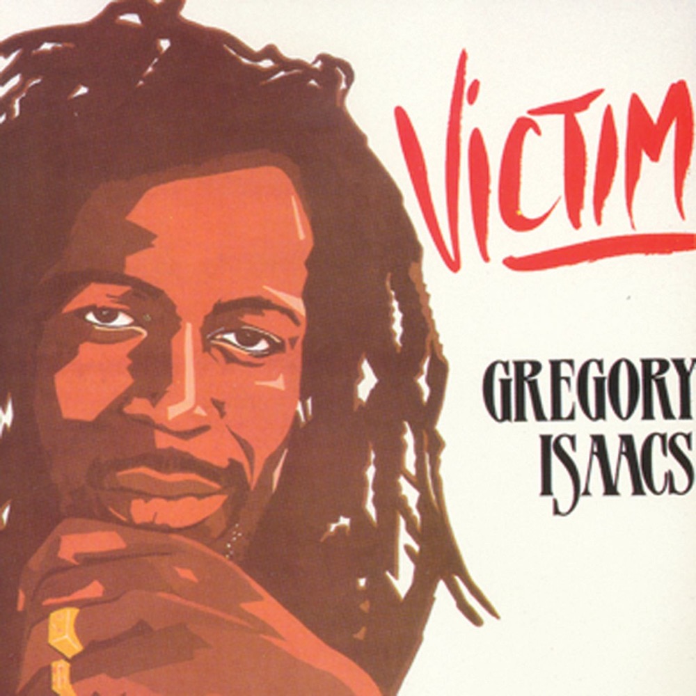 Gregory Isaacs - Victim - Reviews - Album of The Year Gregory Isaacs - Victim - Reviews - Album of The Year