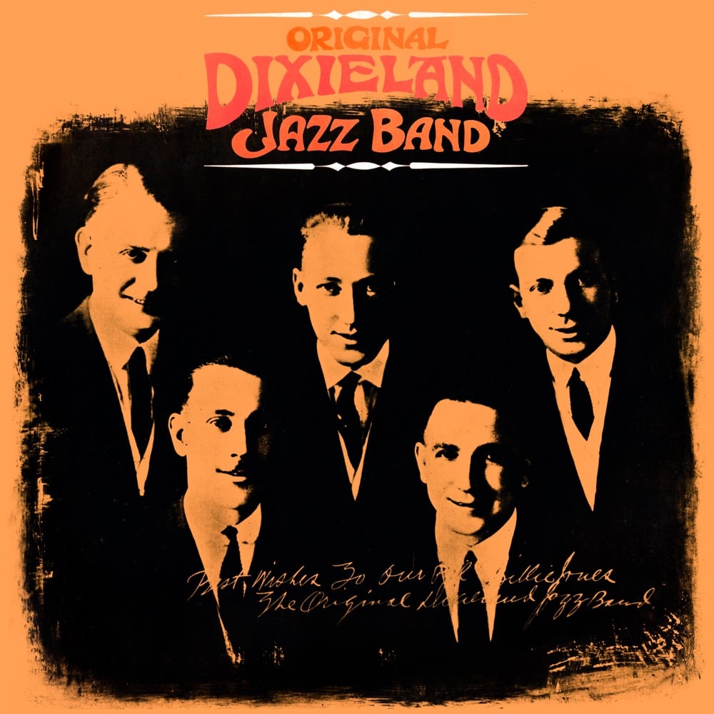 Original Dixieland Jazz Band - Presenting The Original Dixieland Jazz ...