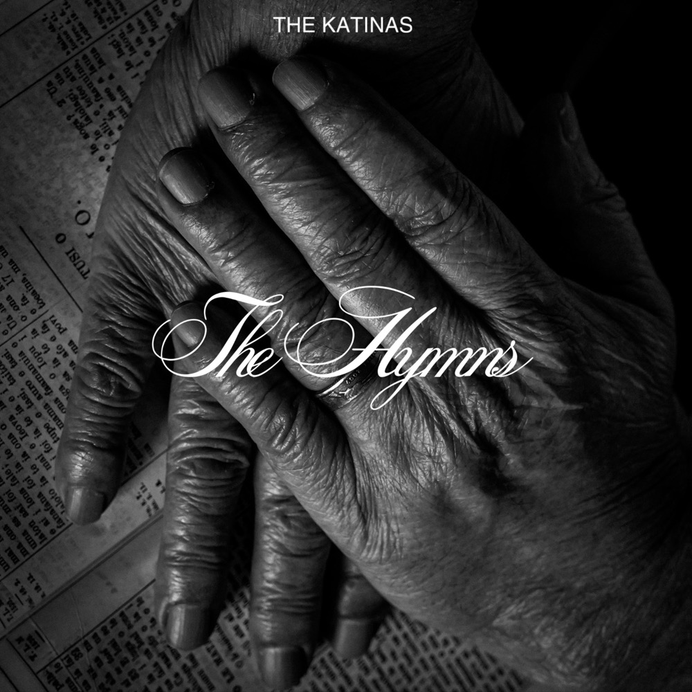 The Katinas - The Hymns (EP) - Reviews - Album of The Year