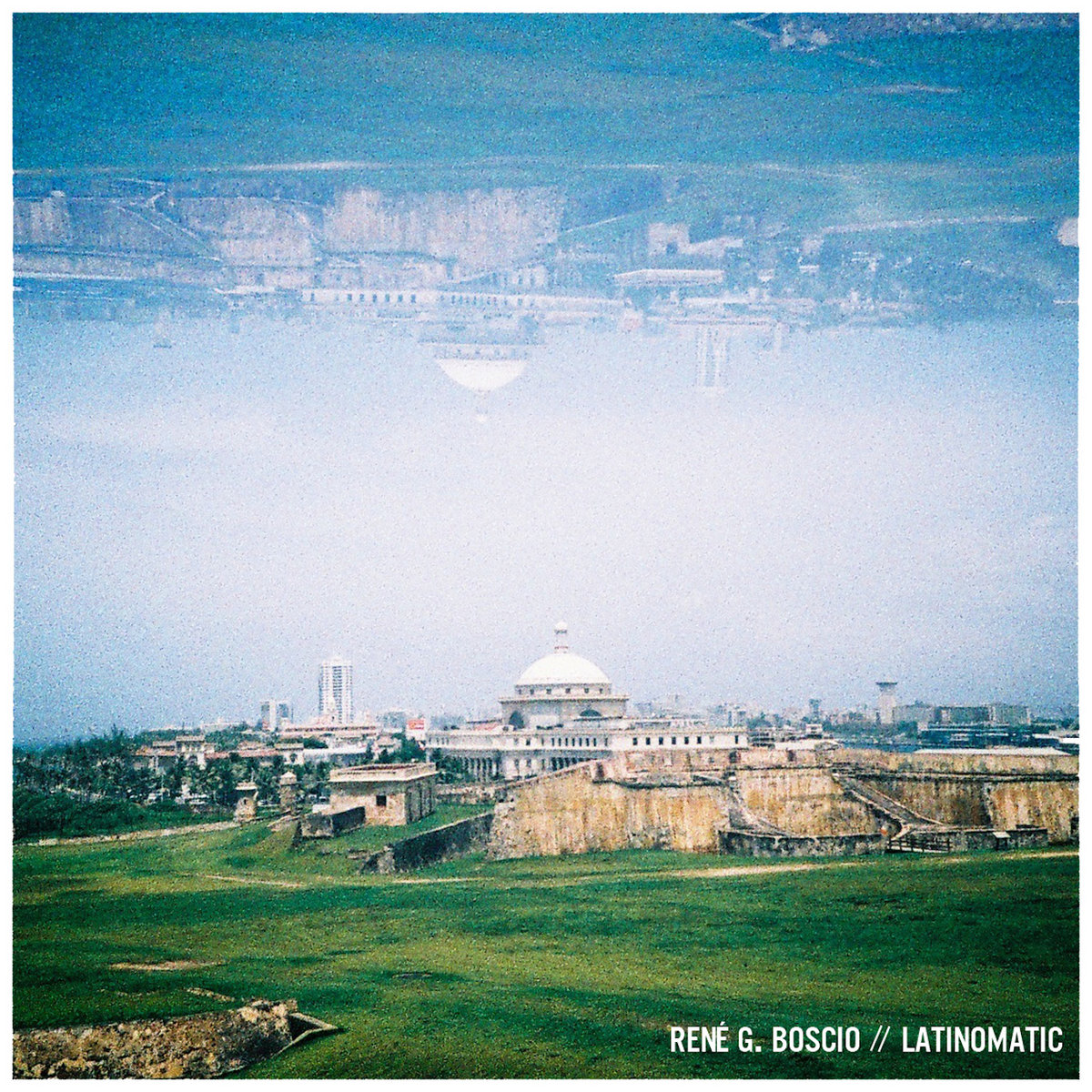 René G. Boscio - Latinomatic - Reviews - Album of The Year