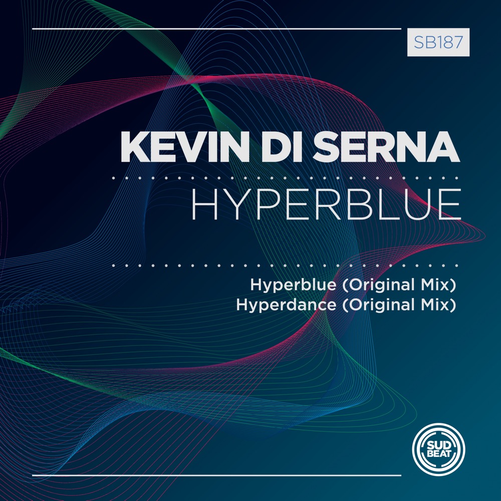 Kevin Di Serna - Hyperblue (EP) - Reviews - Album of The Year