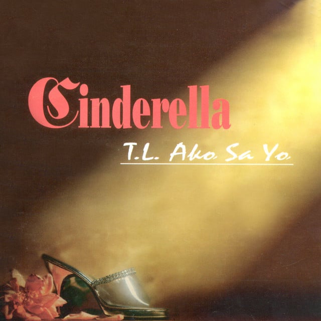 Cinderella - T.L. Ako Sa 'Yo - Reviews - Album of The Year