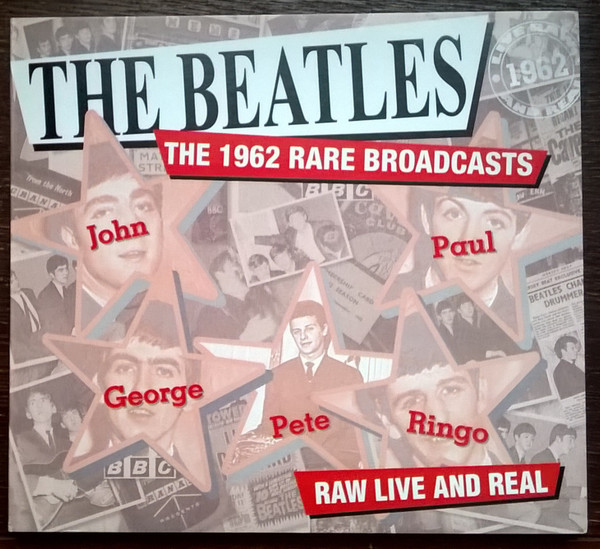 The Beatles - The 1962 Rare Broadcasts - Reviews - Album of The Year
