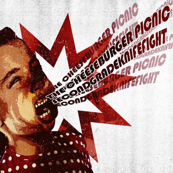 THECHEESEBURGERPICNIC & SecondGradeKnifeFight - THECHEESEBURGERPICNIC ...
