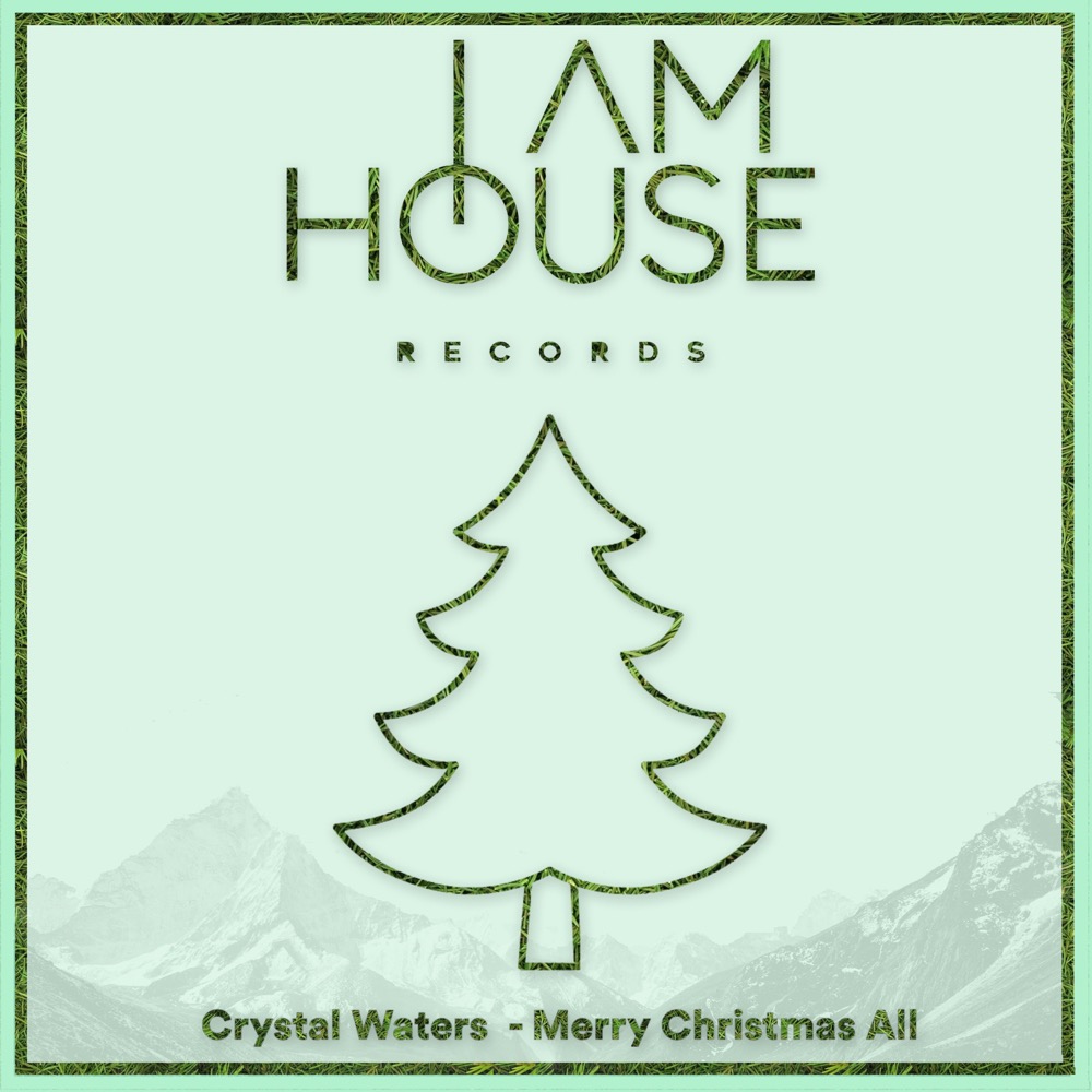 Crystal Waters - Merry Christmas All (EP) - Reviews - Album of The Year