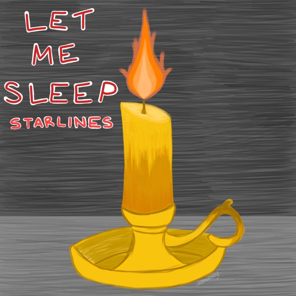 Starlines - Let Me Sleep (Single) - Reviews - Album of The Year