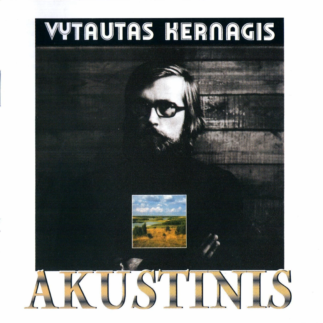 Vytautas Kernagis - Akustinis (Compilation) - Reviews - Album of The Year