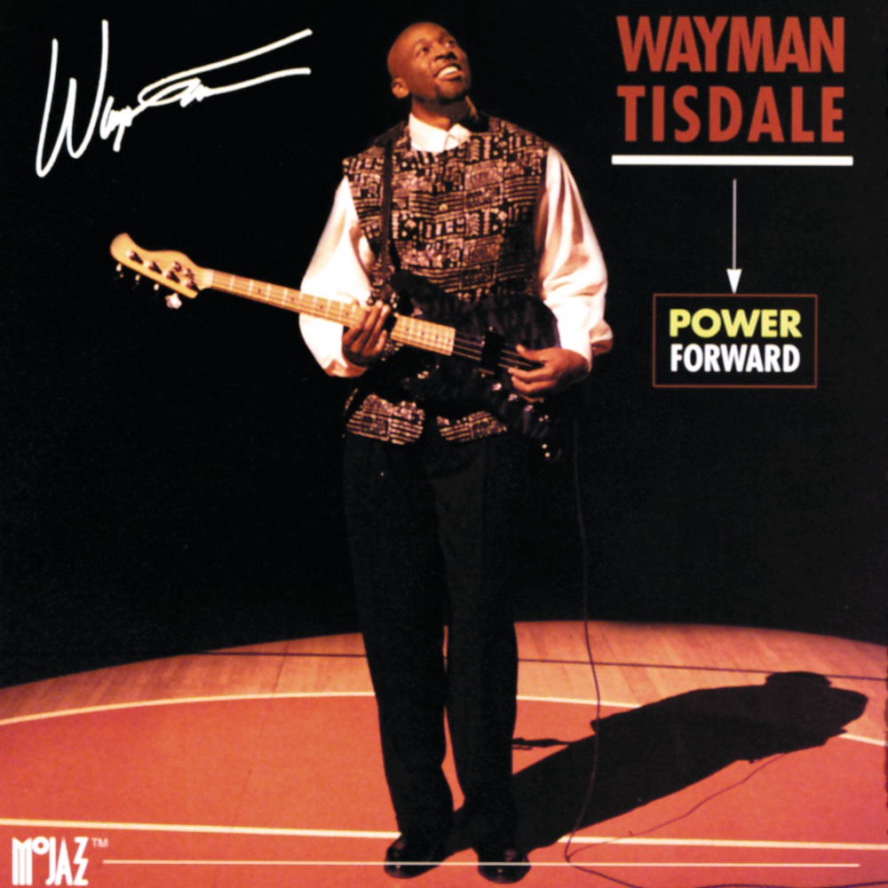 Wayman Tisdale - Power Forward - Reviews - Album of The Year