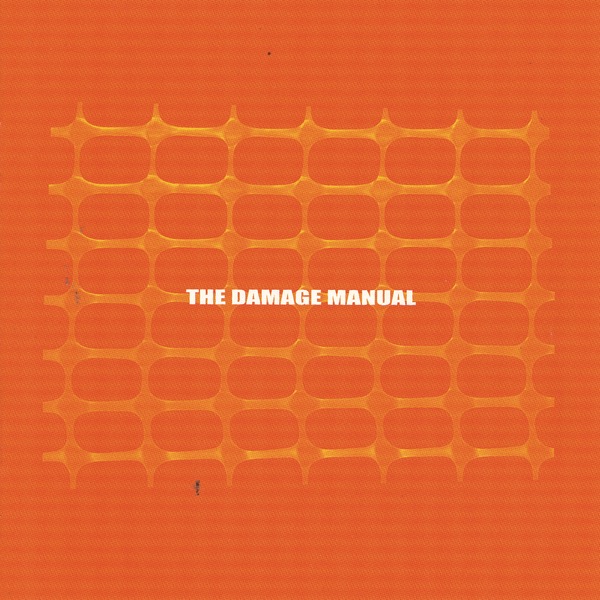 The Damage Manual - The Damage Manual - Reviews - Album of The Year