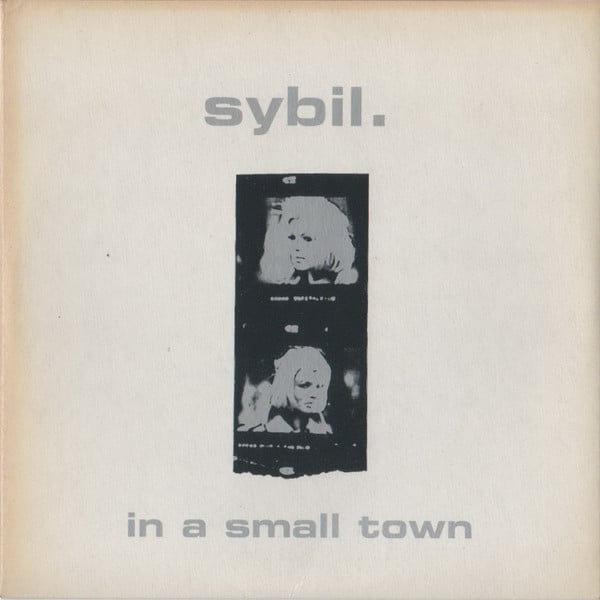 Sybil. - In A Small Town (EP) - Reviews - Album of The Year