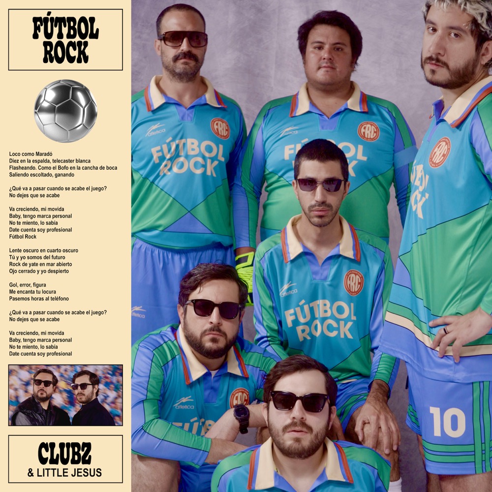 CLUBZ & Little Jesus - Fútbol Rock (Single) - Reviews - Album of The Year