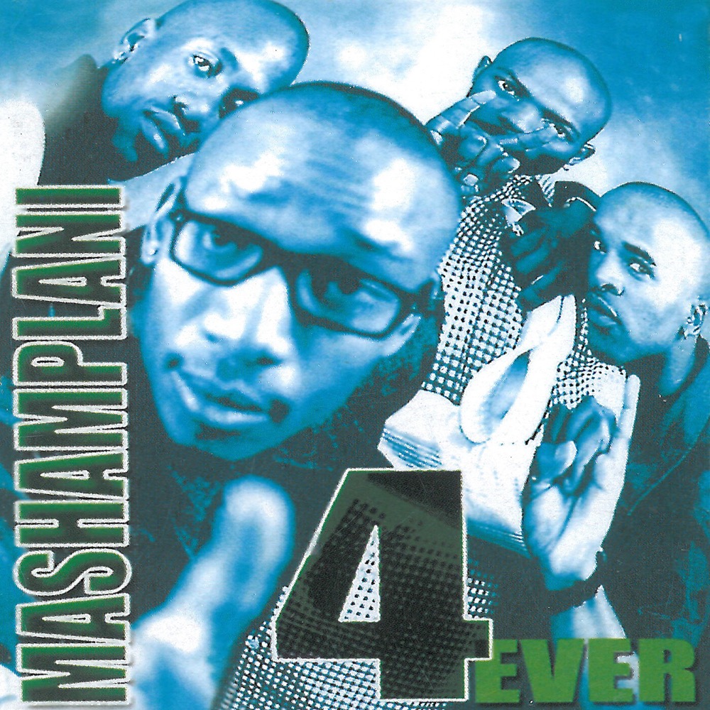 Mashamplani - 4 Ever - Reviews - Album of The Year