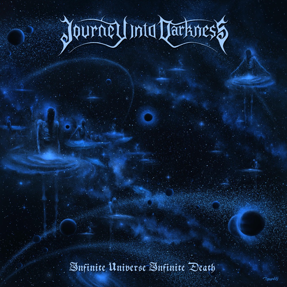 Journey Into Darkness - Infinite Universe Infinite Death - Reviews ...