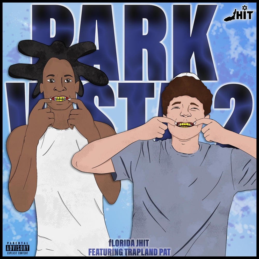 TheFloridaJhit & Trapland Pat - Park Vista 2 (Single) - Reviews - Album ...