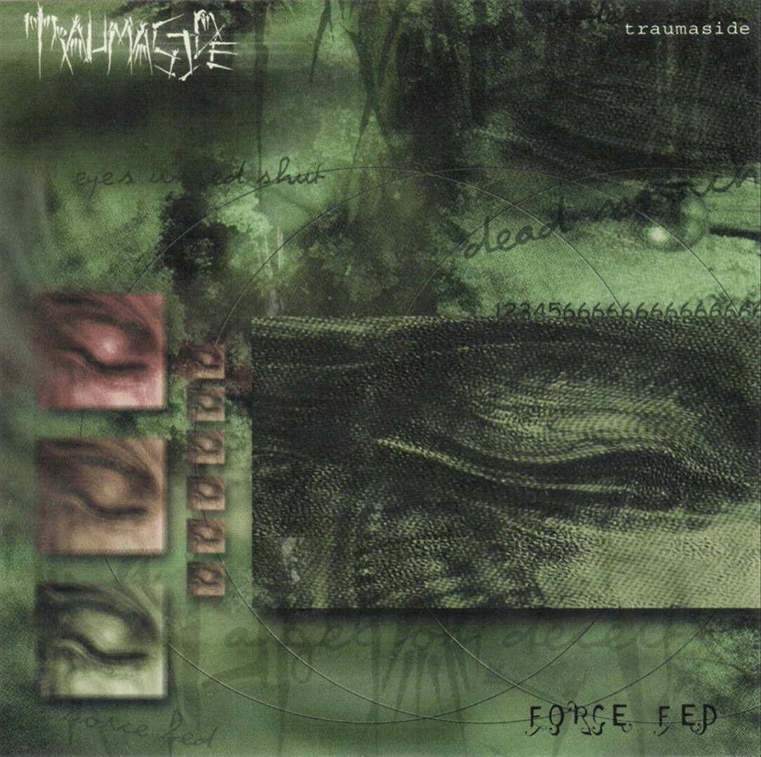 Traumaside - Force Fed - Reviews - Album of The Year
