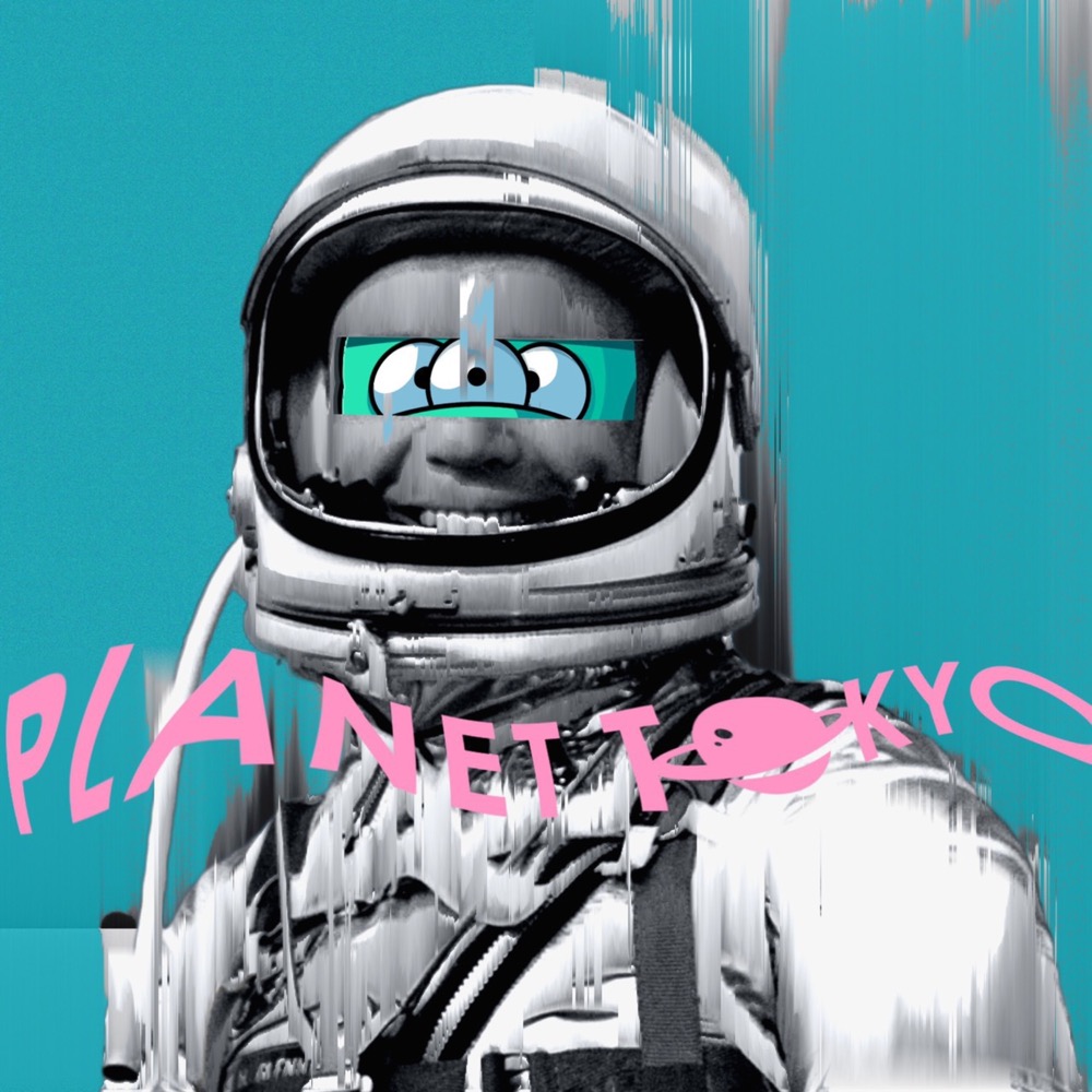PLANET TOKYO - PLANET TOKYO - Reviews - Album of The Year