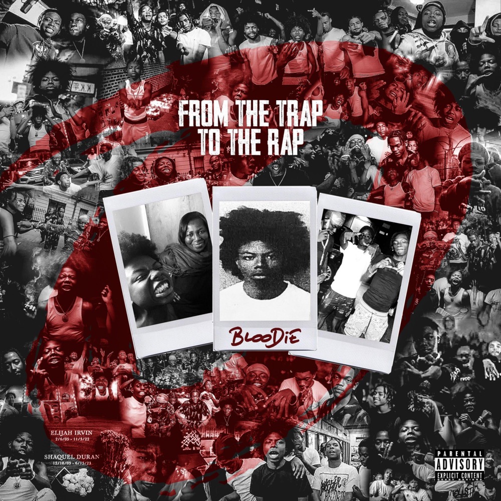 Bloodie - From The Trap To The Rap - Reviews - Album of The Year