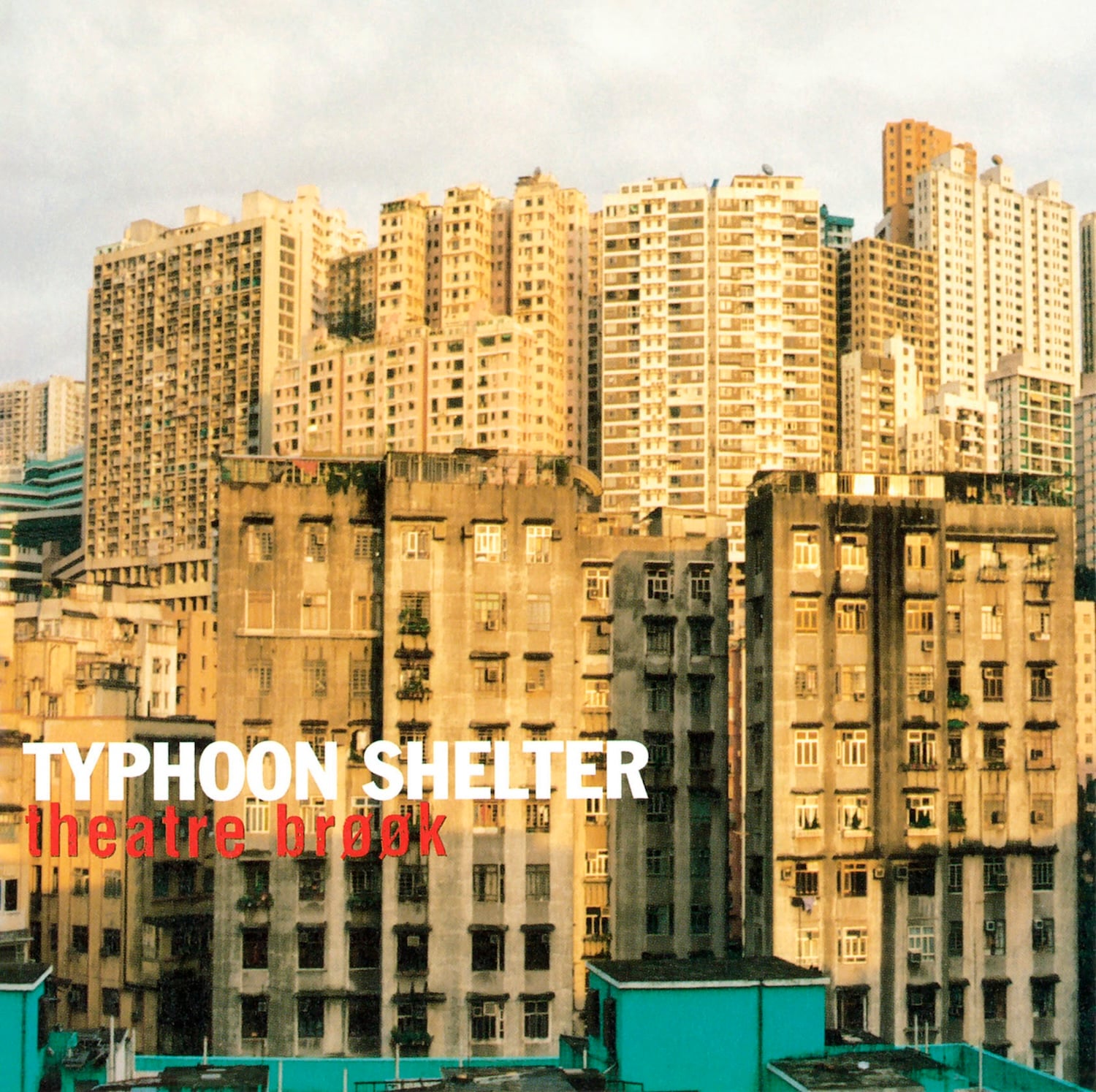 THEATRE BROOK - Typhoon Shelter - Reviews - Album of The Year